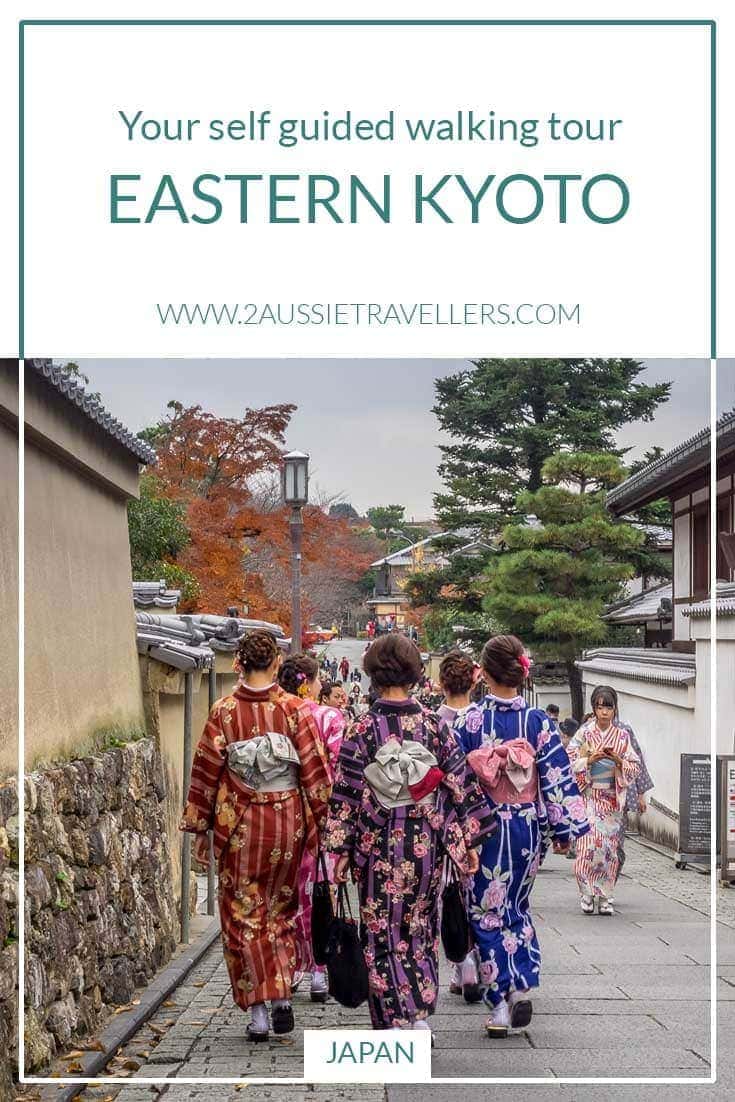 Walking Kyoto: A guide to exploring eastern Kyoto