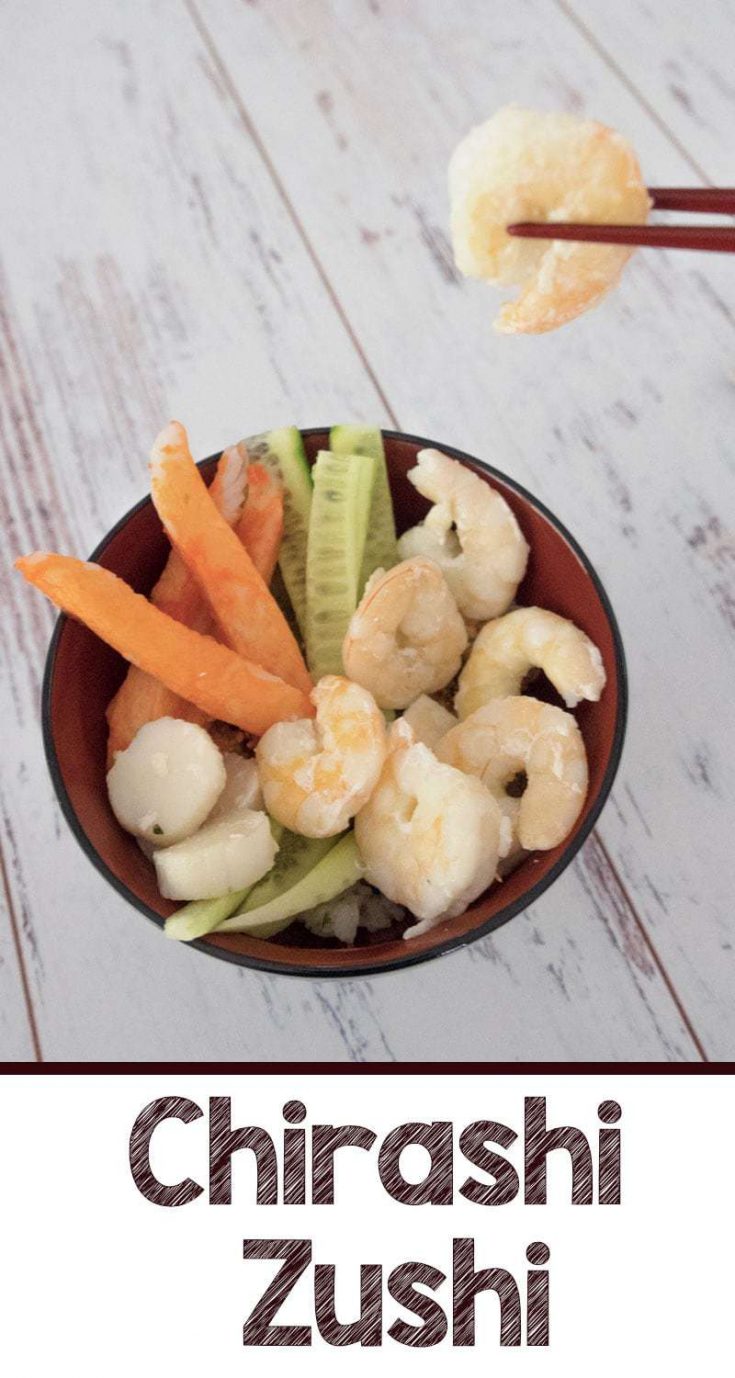 Chirashi Zushi | Scattered Sushi