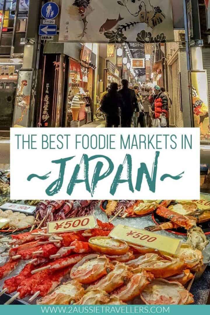 The best markets in Japan for foodie travellers