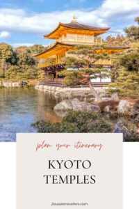 Your Complete Kyoto Visitors Guide | 2 Aussie Travellers