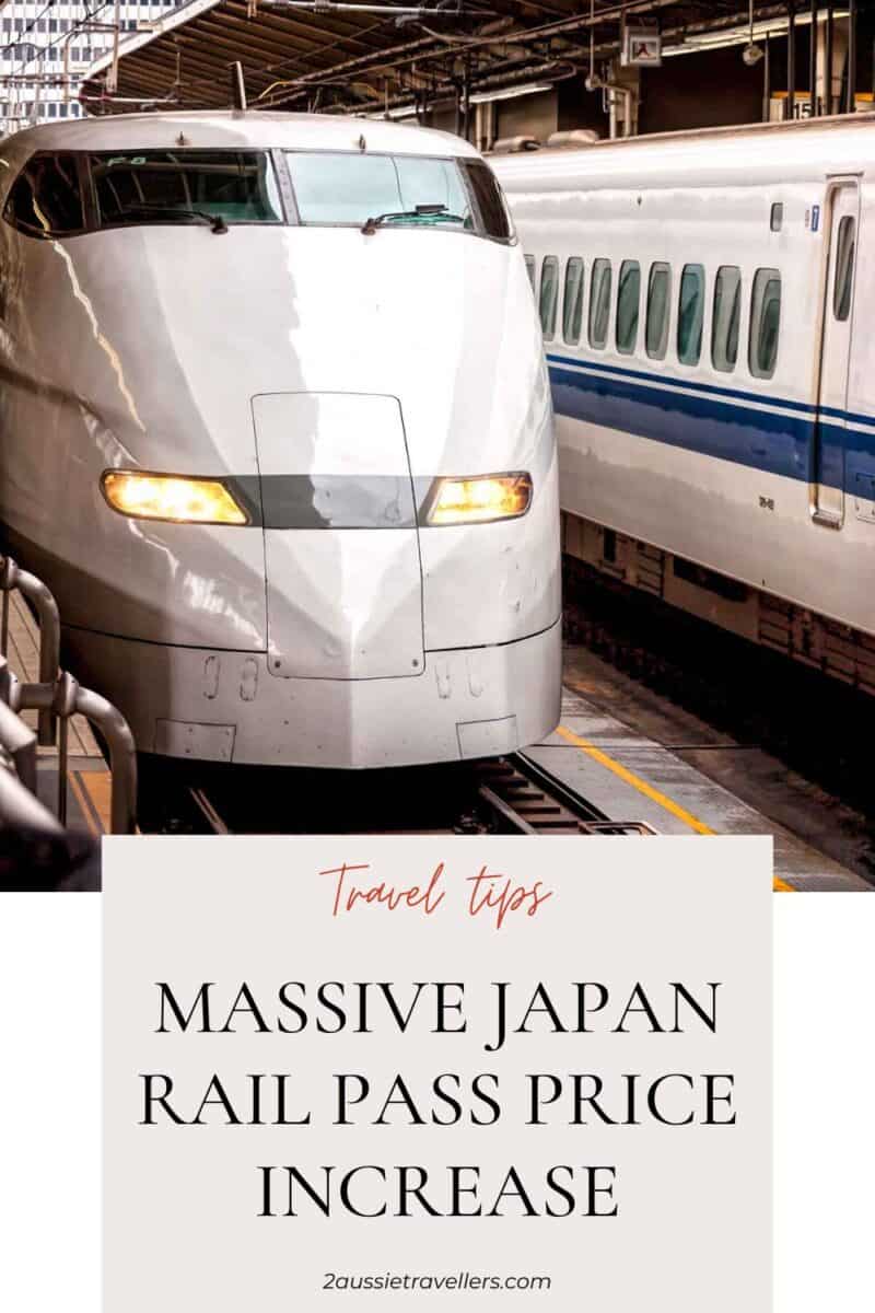Japan Rail Pass Price Increase - what you need to Know